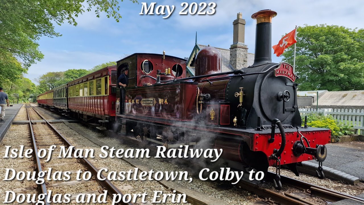 Isle of Man Steam Railway | Douglas, Castletown, Port Erin, and Colby ...