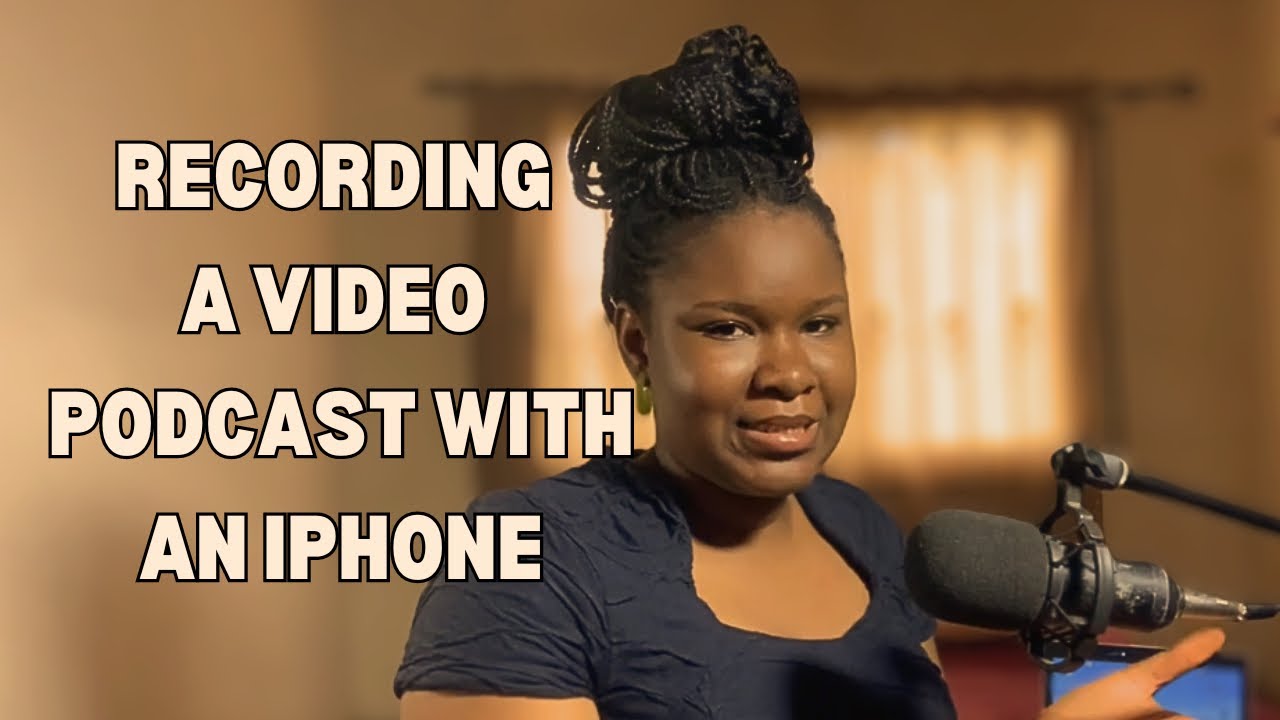 Record a video podcast with your iPhone || Video podcast setup for ...