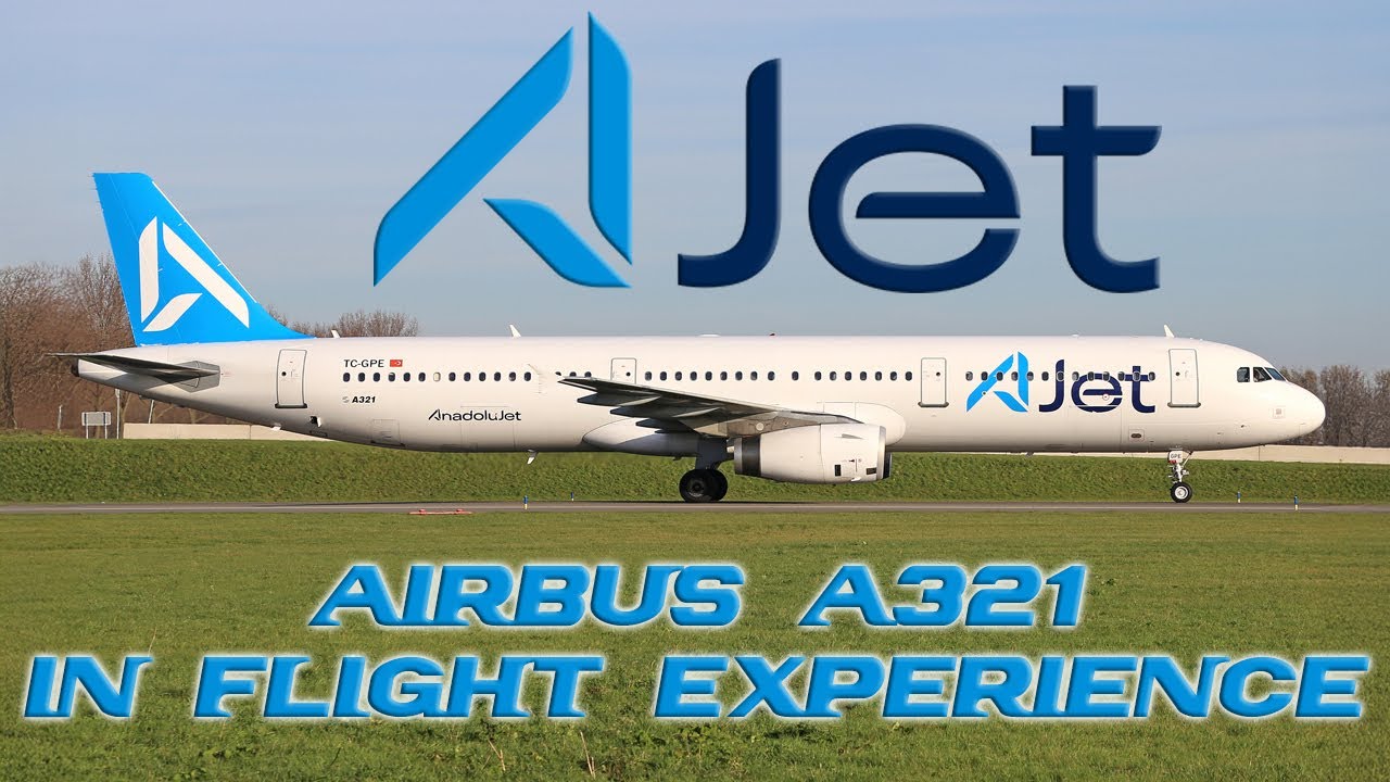 In Flight Experience: Ajet Airbus 321 / Munich MUC - Istanbul SAW ...