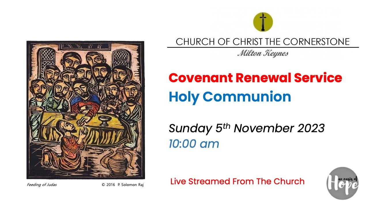 2023-11-05 - Holy Communion - Covenant Renewal - YouTube