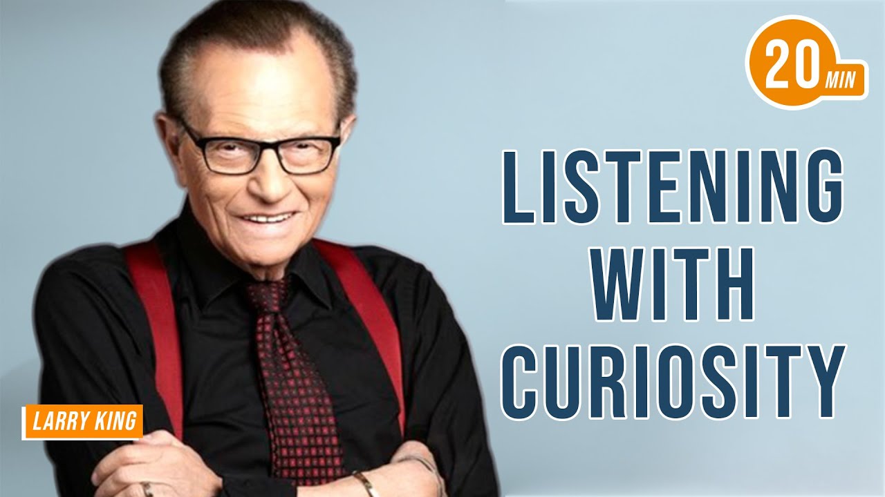 Larry King Communication Skills