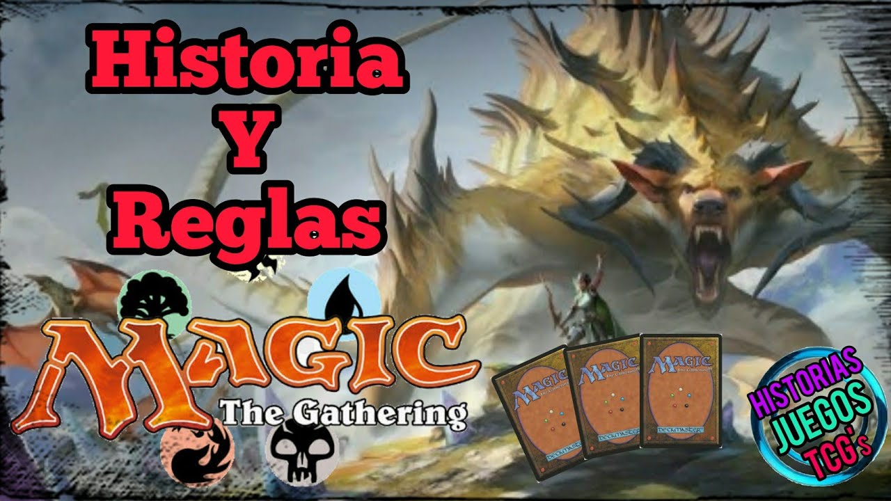Historia y Reglas Básicas De Magic The Gathering - YouTube