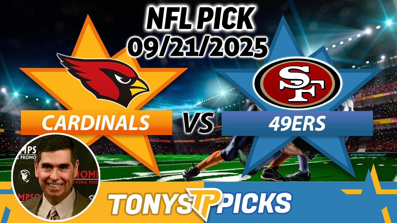 Arizona Cardinals vs. San Francisco 49ers Pick 9/21/25 NFL Week 3 Pick ...