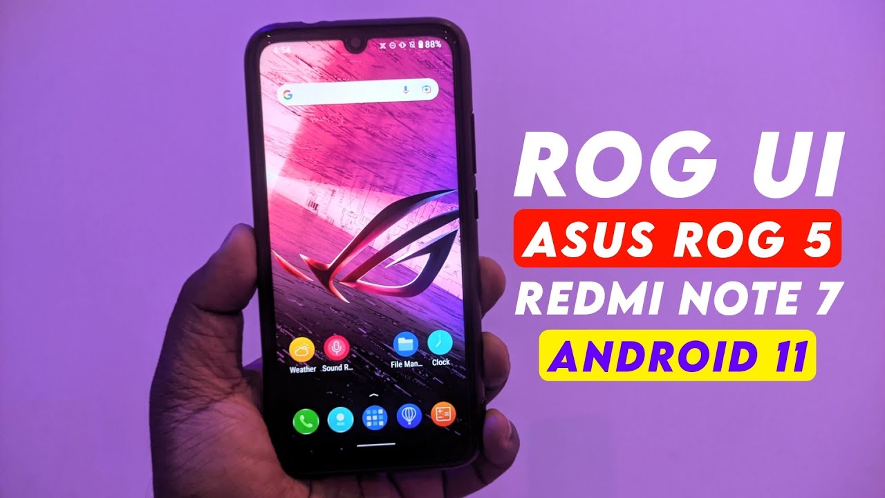 ⚡ROG UI Asus ROG 5 Rom Review on Redmi Note 7/7s (Android 11) - YouTube