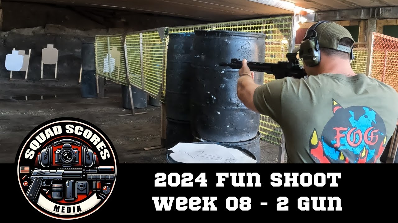 2024 Fun Shoot Week 08 - 2 Gun - YouTube