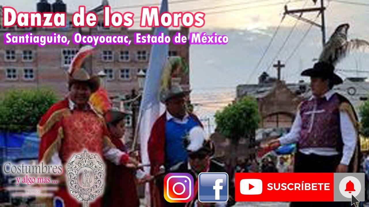 Danza de Moros en Ocoyoacac - YouTube