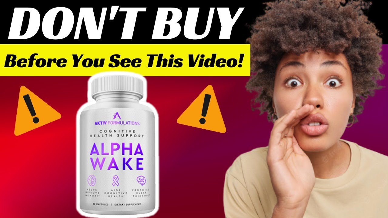 ALPHA WAKE - Does ALPHA WAKE BRAIN Works? Alpha Wake Brain REVIEW - Alpha Wake Brain Health ...
