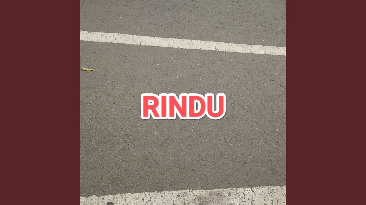 Rindu - YouTube