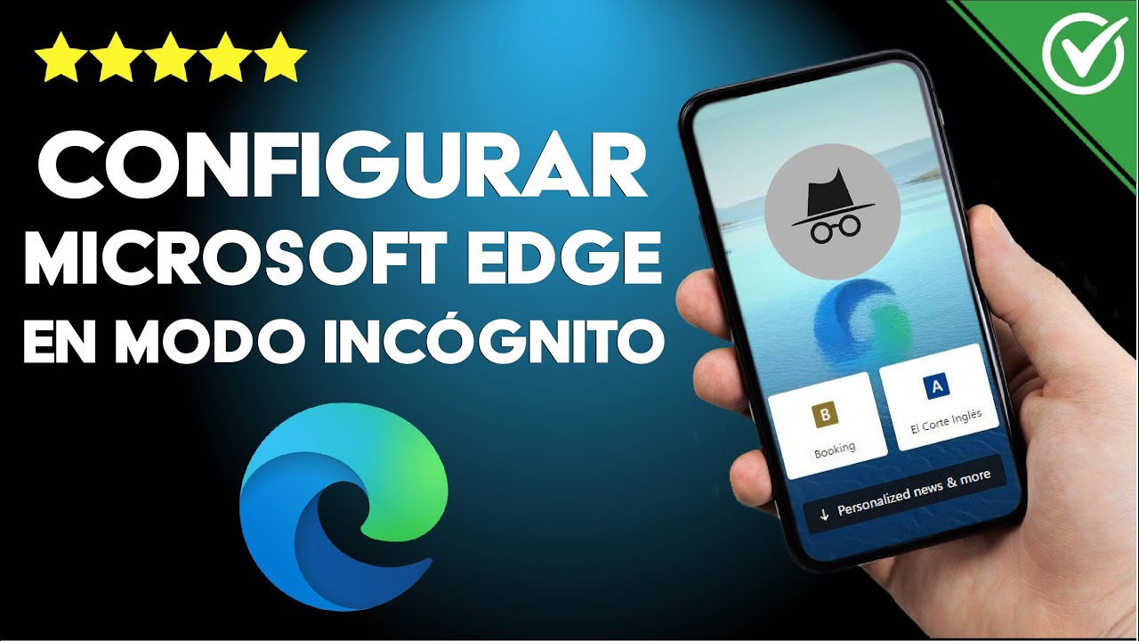 ¿Cómo configurar MICROSOFT EDGE para que siempre se abra en modo ...