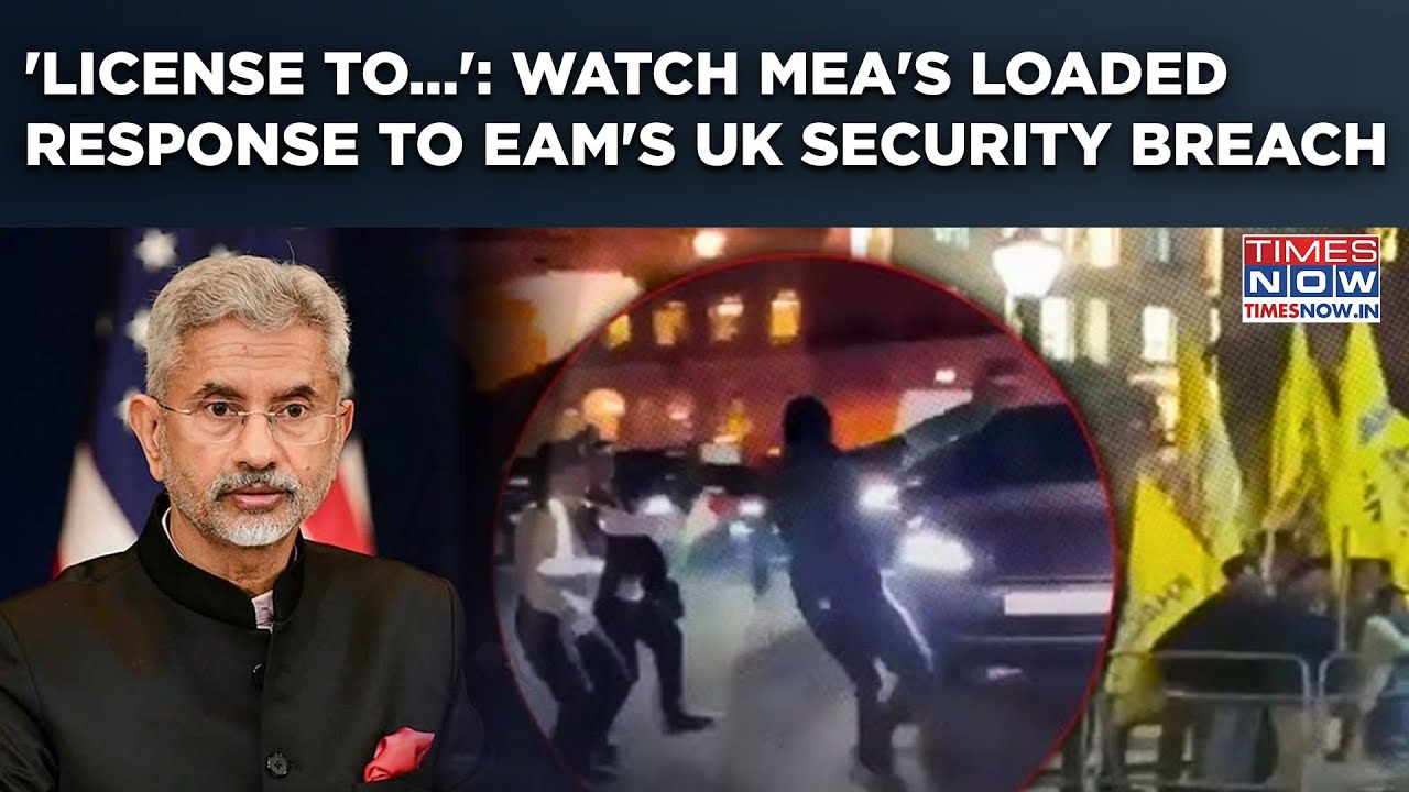 Jaishankar Security Breach In UK: India's Loaded Response| MEA On 'K ...