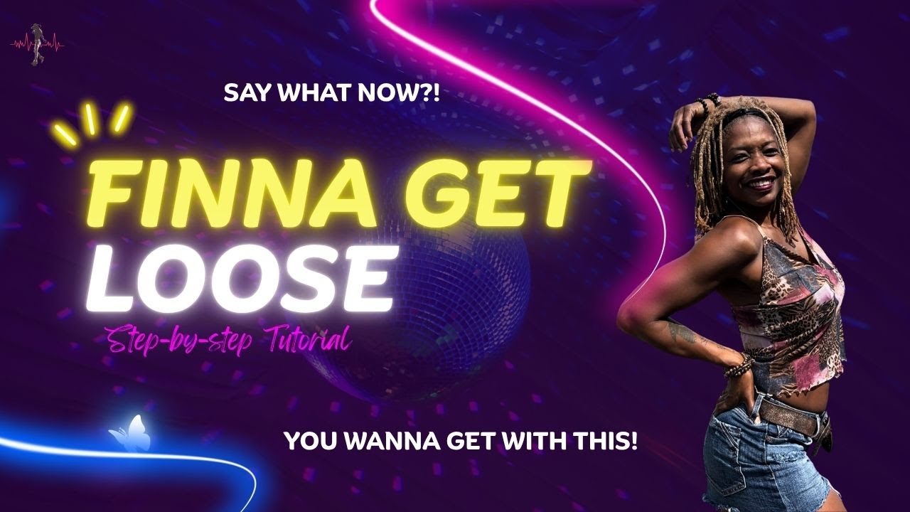 Finna Get Loose Line Dance Step-by-Step Tutorial - YouTube