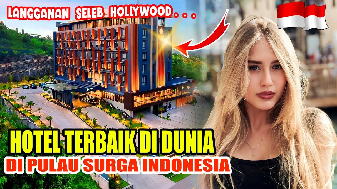 Waw Hotel Terbaik di dunia ada di pulau surga INDONESIA,Langganannya ...