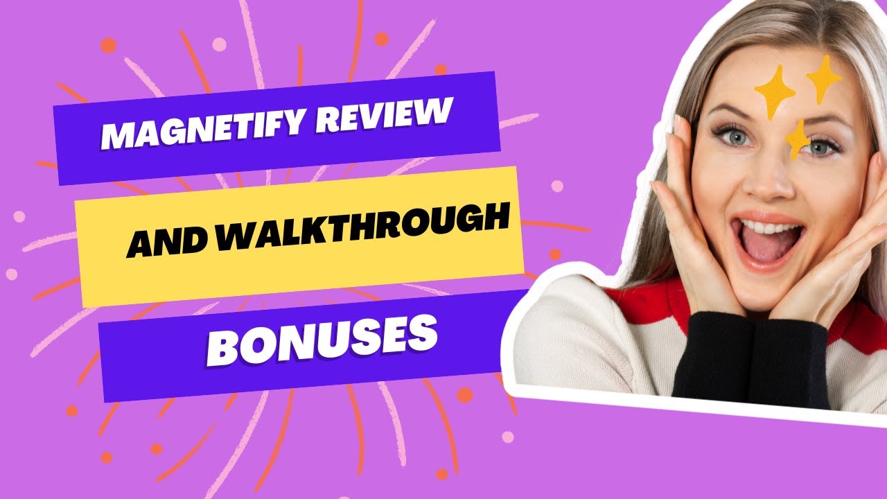 Magnetify Review and Walkthrough and Bonuses - YouTube