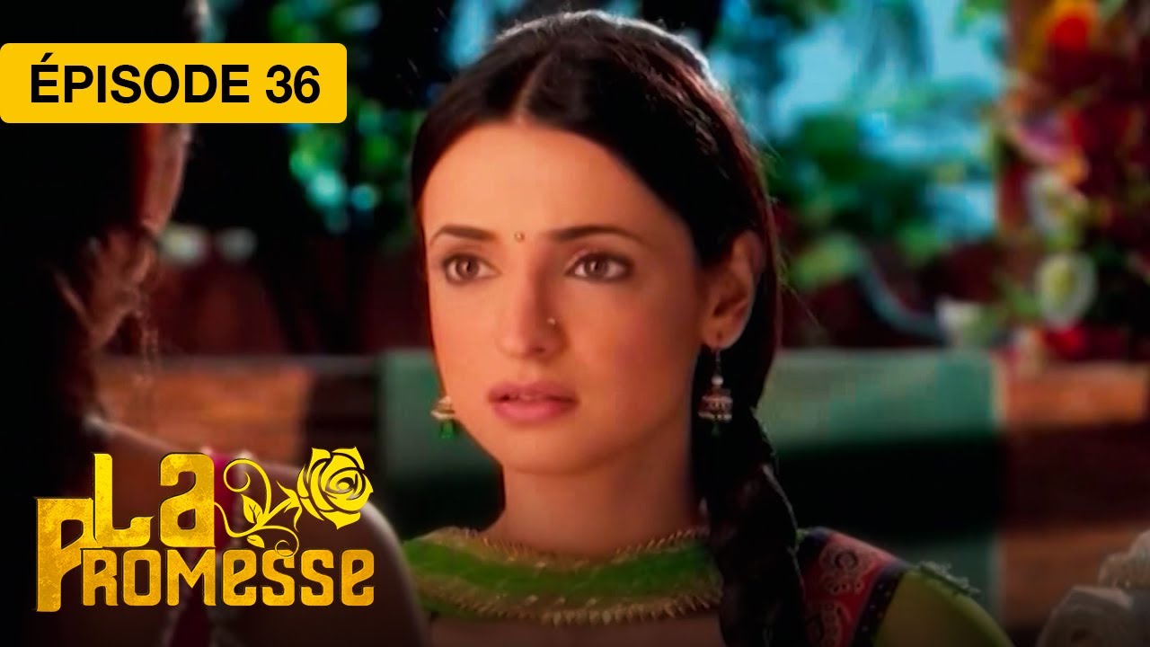 La Promesse (Khushi et Arnav) - EP 36 - série doublée en français - YouTube