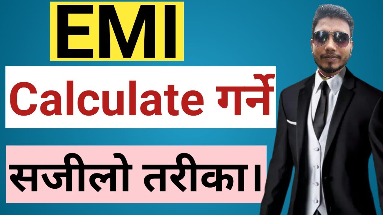 Emi Calculator Nepal Emi Calculation Formula Emi Calculator emi-calculator-nepal-emi-calculation-formula-emi-calculator