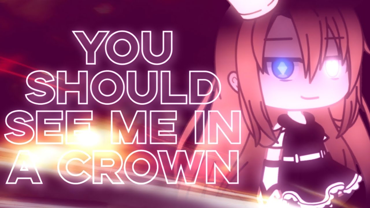You Should See Me in a Crown||Gacha Life||Drarry Season 2 Trailer - YouTube