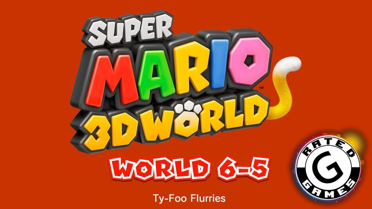 Super Mario 3D World No Commentary - World 6-5 - Ty-Foo Flurries - All ...