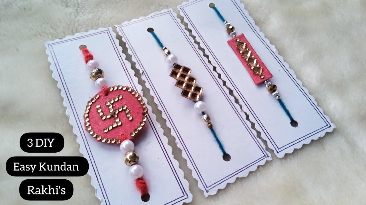 3 DIY Easy Kundan Rakhi making at home | How to make rakhi at home ...