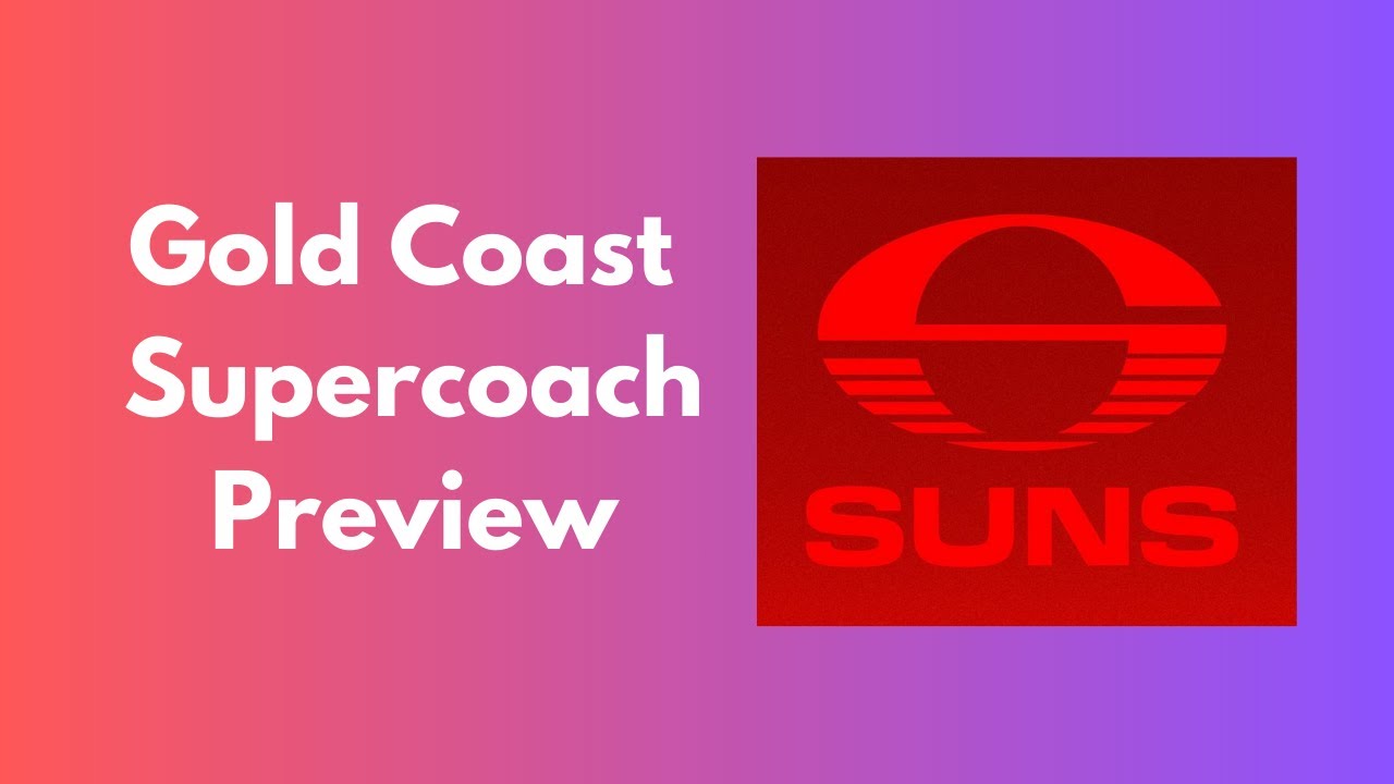 Gold Coast Supercoach Preview - Wiz's 2025 AFL Supercoach - YouTube