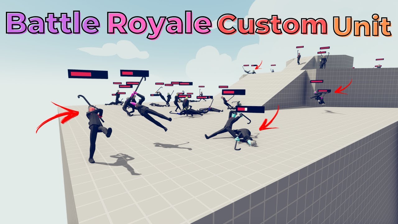 🤼 - BATTLE ROYALE - CUSTOM UNIT CHALLENGE - | TABS - Totally Accurate ...