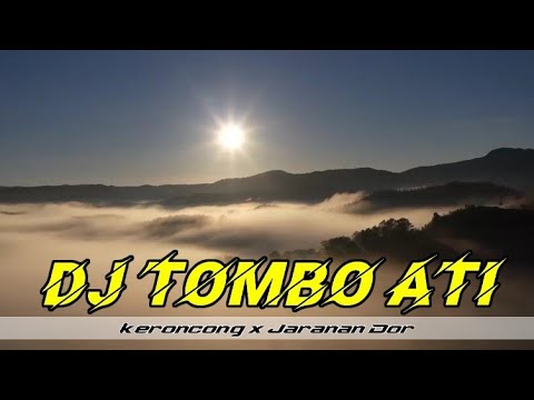 DJ TOMBO ATI •X•KERONCONG JARANAN DOR - YouTube