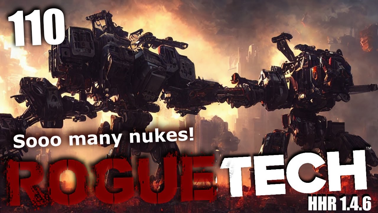 Sooo many nukes! - Roguetech HHR 110 - YouTube