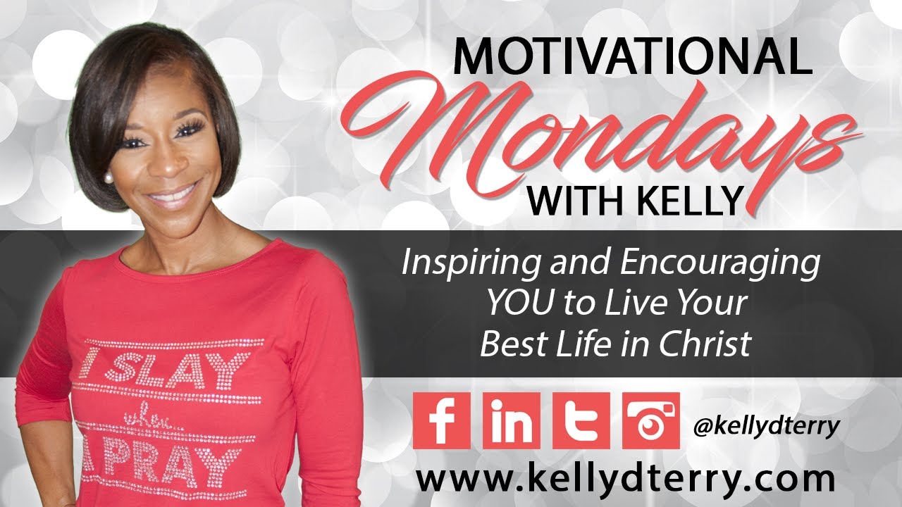 Episode 53 Motivational Mondays with Kelly Terry - Your Comeback is ...
