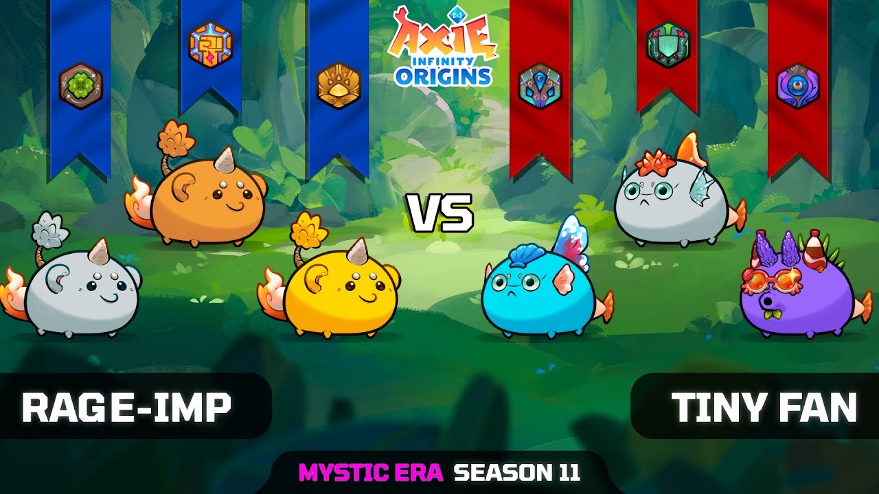 RAGE-IMP vs TINY FAN | SEASON 11 | AXIE INFINITY ORIGINS - YouTube