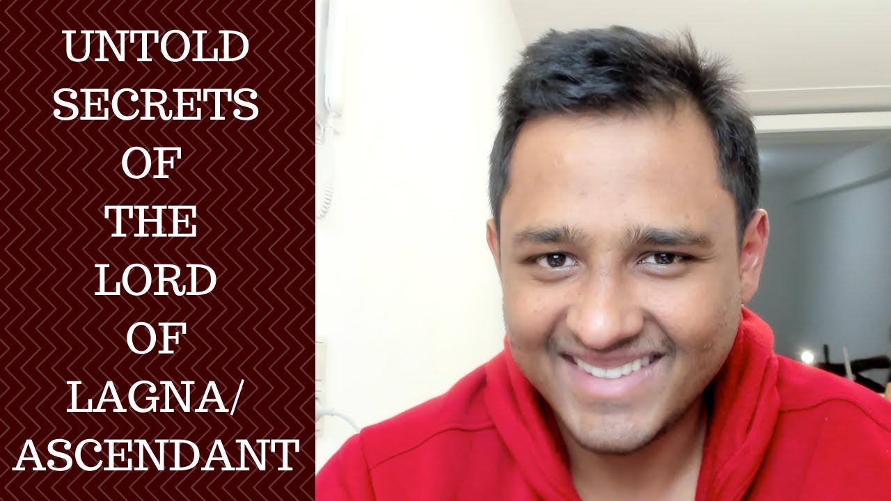 UNTOLD SECRETS OF THE LAGNA/ASCENDANT LORD - OMG Astrology Secrets 166 ...