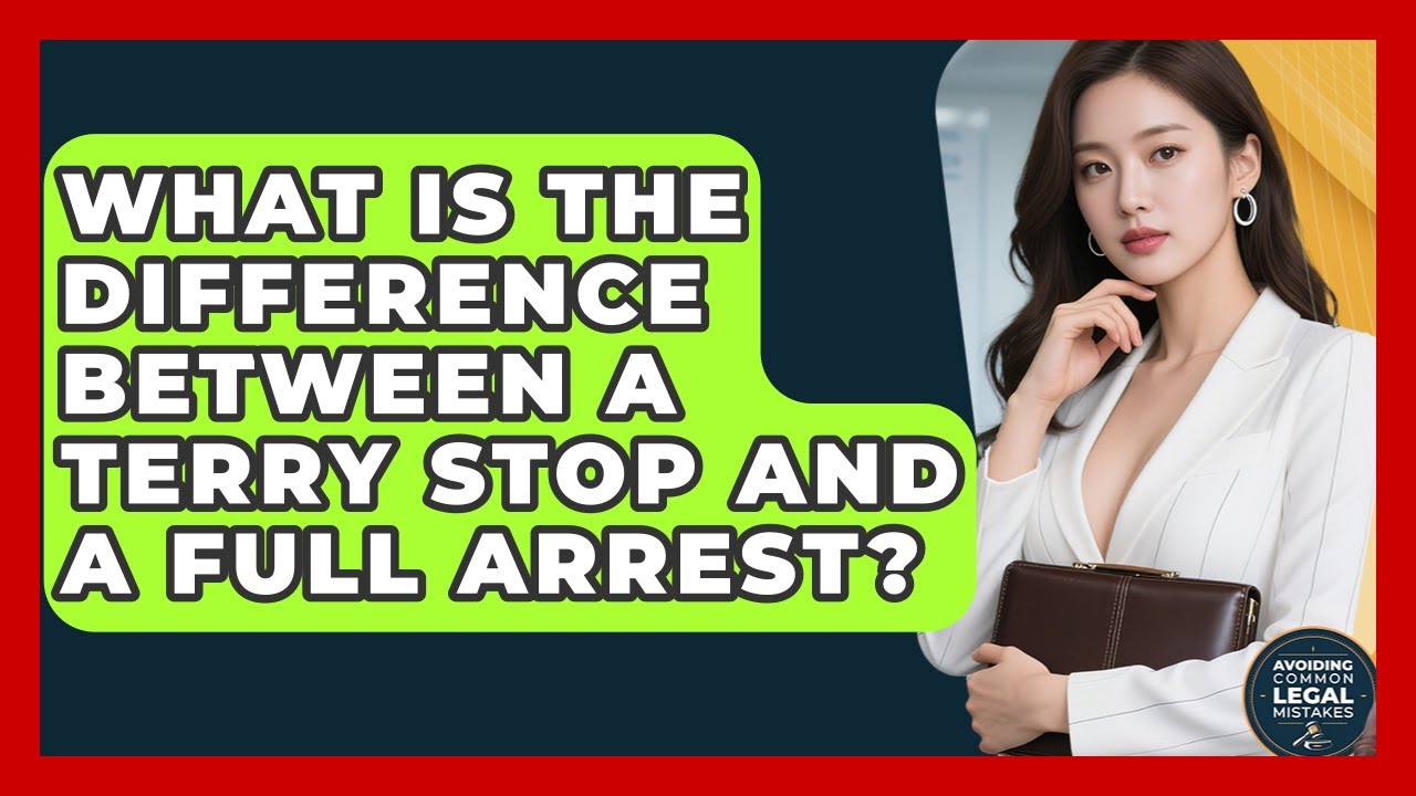 What Is The Difference Between A Terry Stop And A Full Arrest ...