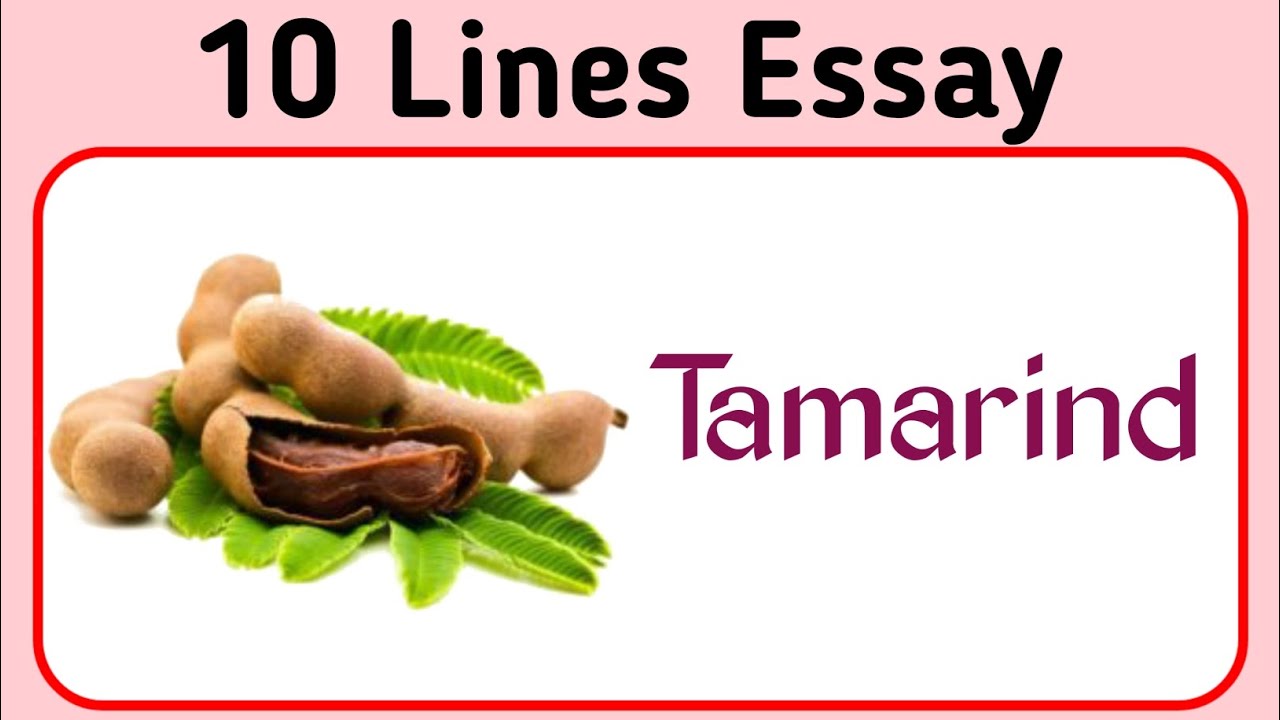 10 Lines on Tamarind | 10 Lines on Tamarind in English | Few Lines on ...