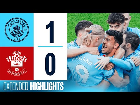 EXTENDED HIGHLIGHTS | MAN CITY 1 - 0 SOUTHAMPTON | Early HAALAND goal earns three points!