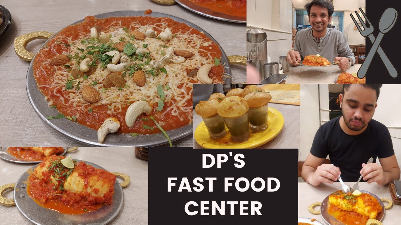 MATUNGA | DP's FAST FOOD CENTER | INDIAN- FOOD | BABA FALOODA -MAHIM ...