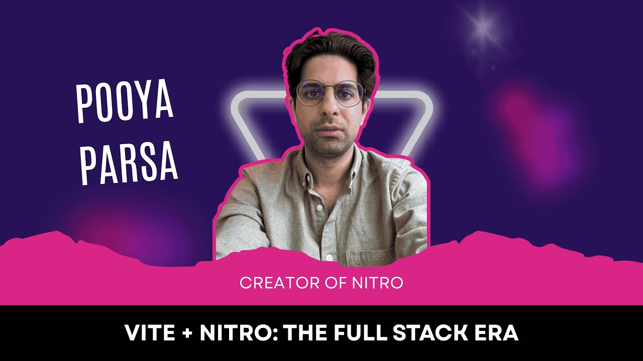 Pooya Parsa | Vite + Nitro: The Full Stack Era | ViteConf 2025 - YouTube