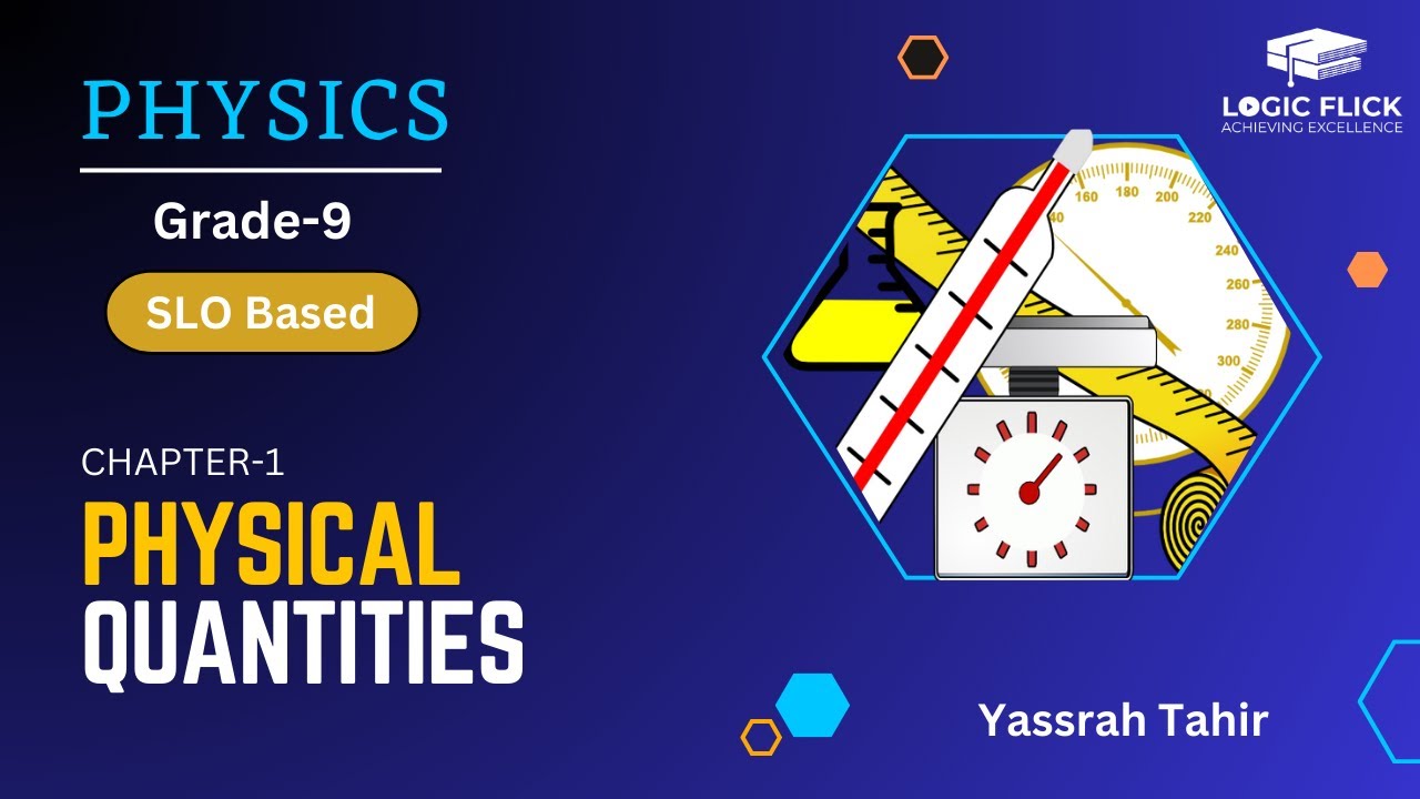 Physical Quantities - Physics - 9th Class : CH-1 : SLO Based - YouTube