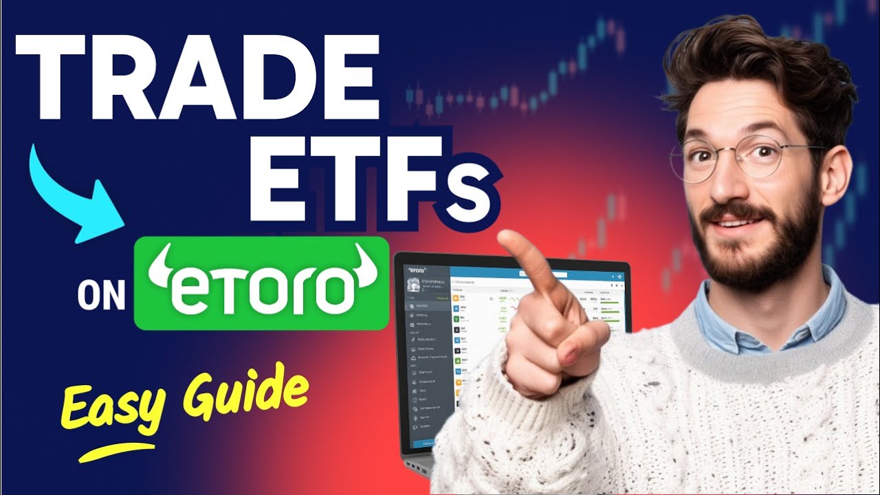 How to TRADE ETFs on eToro (Step by Step) 2025 - YouTube