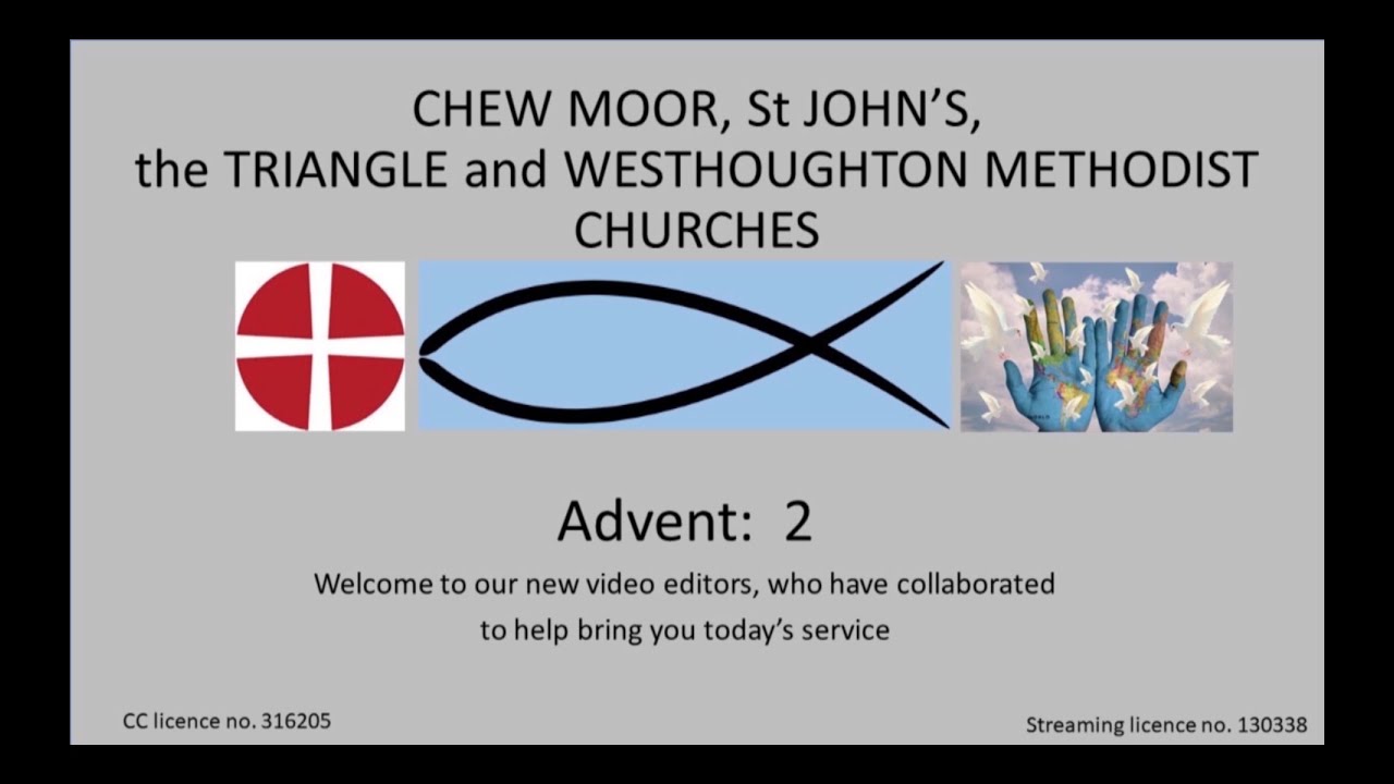 Triangle Community Church Service: Advent 2 - Sunday 6th December 2020 ...