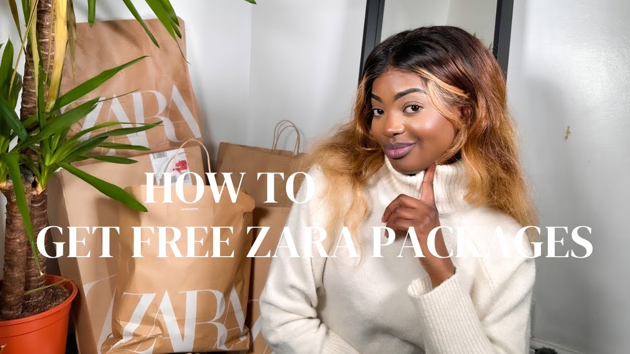 HOW TO GET FREE ZARA PACKAGES ZARA PR LIST | #fashion #clothinghaul # ...