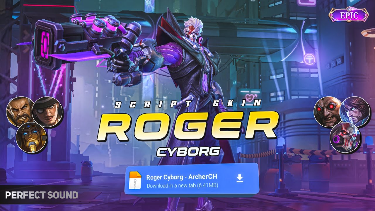 Update Script Skin Roger Epic Cyborg No Password | Full Effect & Sound ...