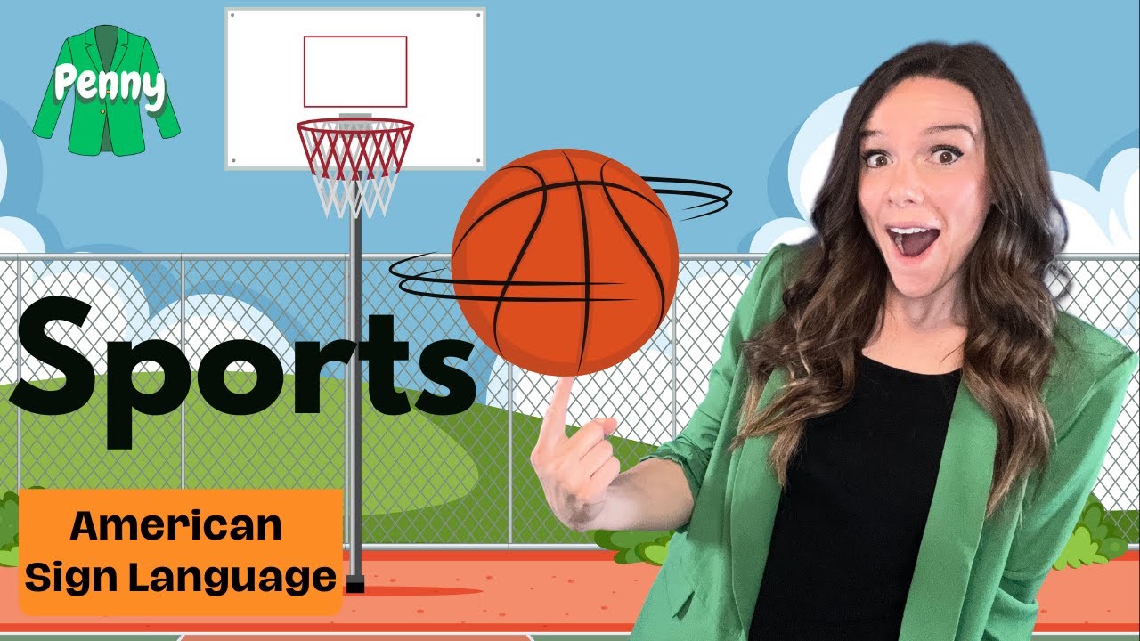 Penny- SPORTS- American Sign Language *Sports *Play *Fun - YouTube