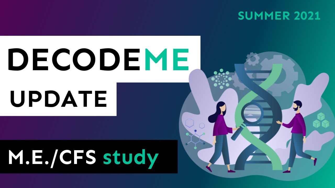 DecodeME updates: August 2021 Webinar - The M.E. / CFS study - YouTube