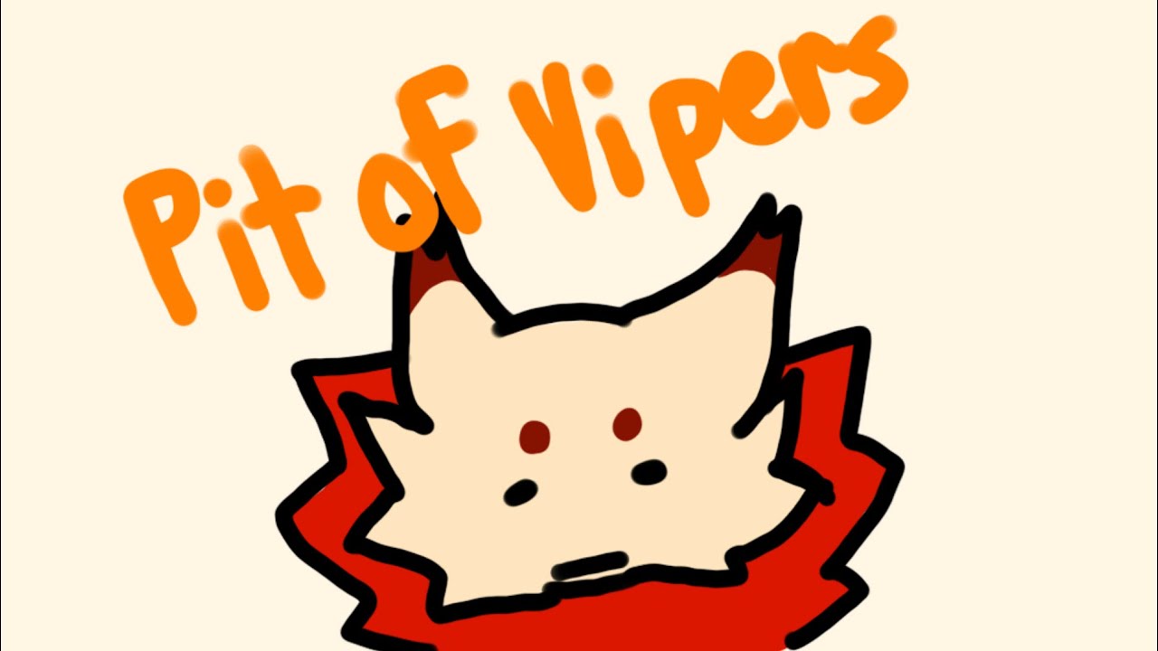 Pit Of Vipers Part 7 - YouTube