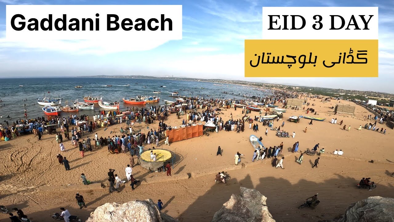 My Vlog Travel in Gaddani Beach Balochistan EID Day 3 Bohot Maza Aaya ...