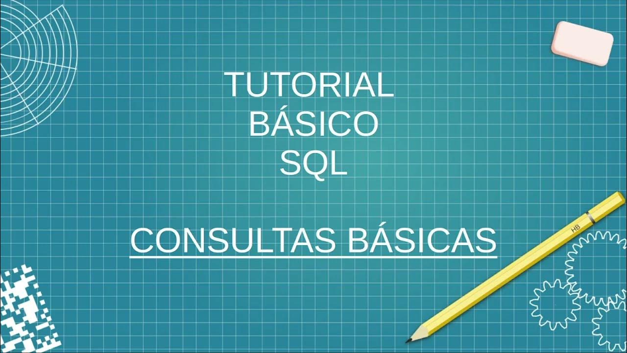 Como formar una consulta simple en SQL - YouTube