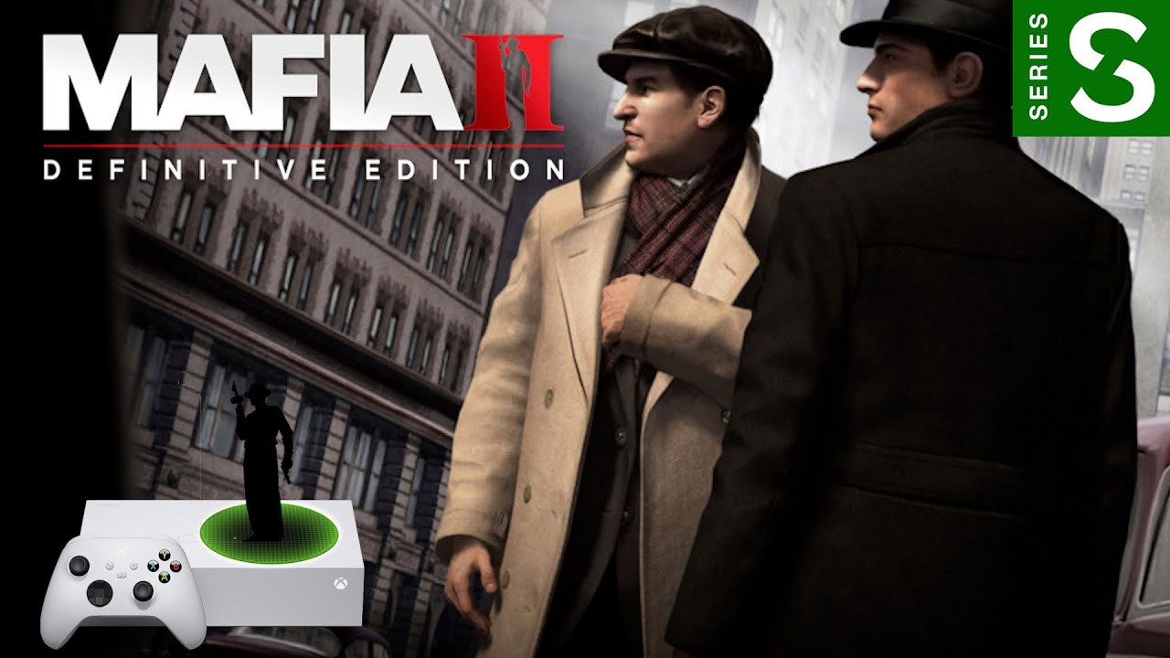 Mafia 2 | Xbox Series S | Gameplay | 2022 - YouTube