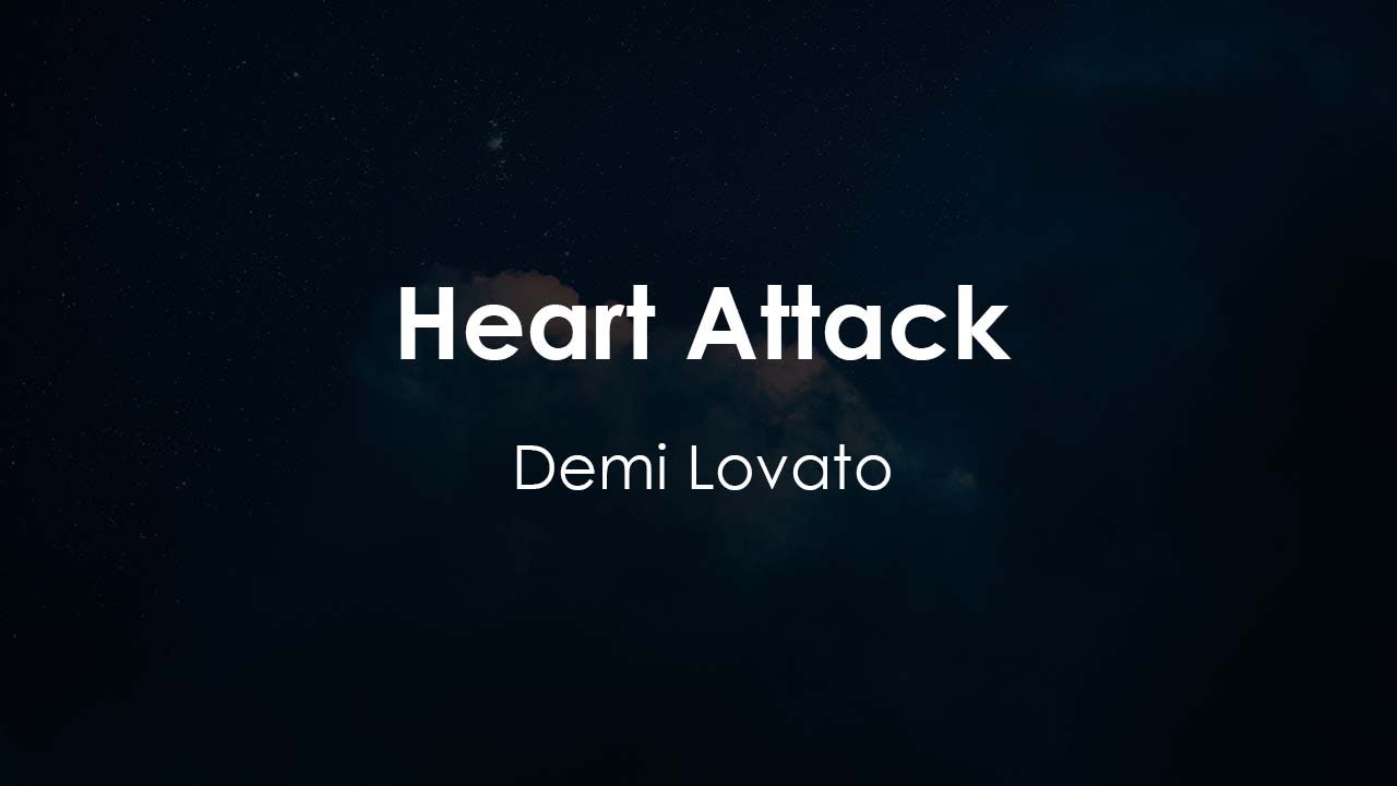 Demi Lovato - Heart Attack (Lyric Video) - YouTube