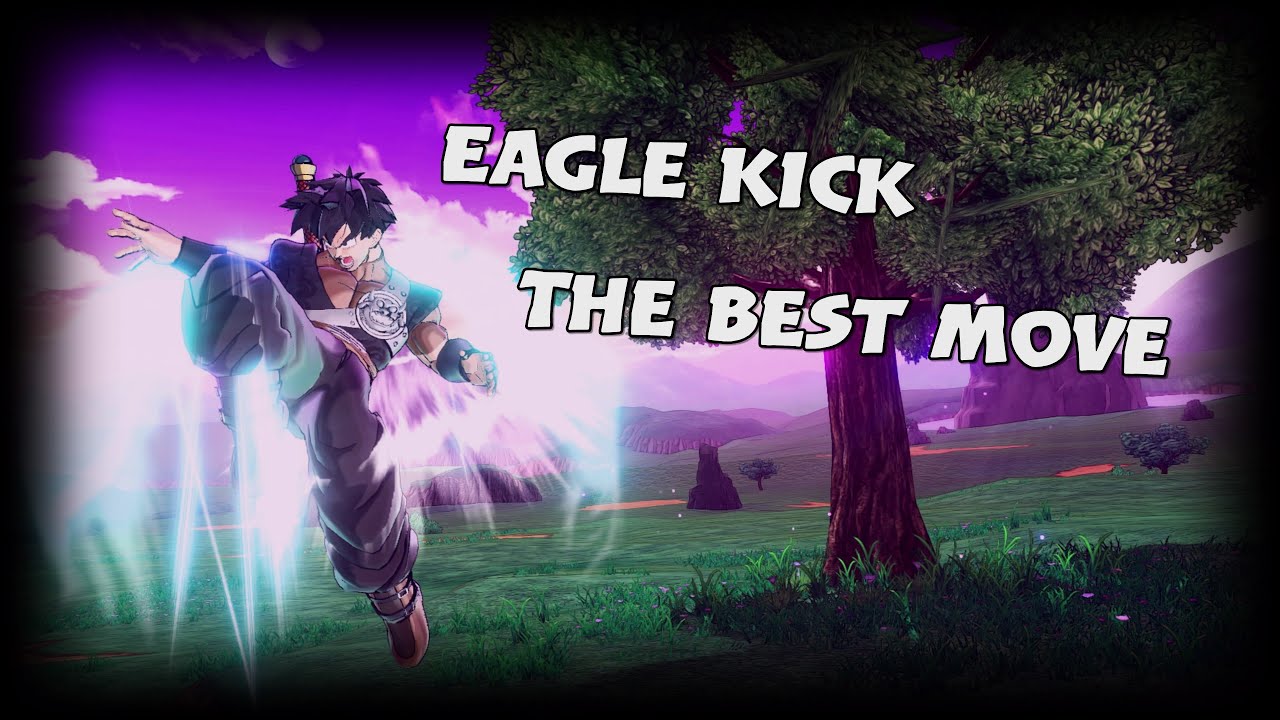 Why Eagle Kick is The Best Move in Dragon Ball Xenoverse 2 - YouTube