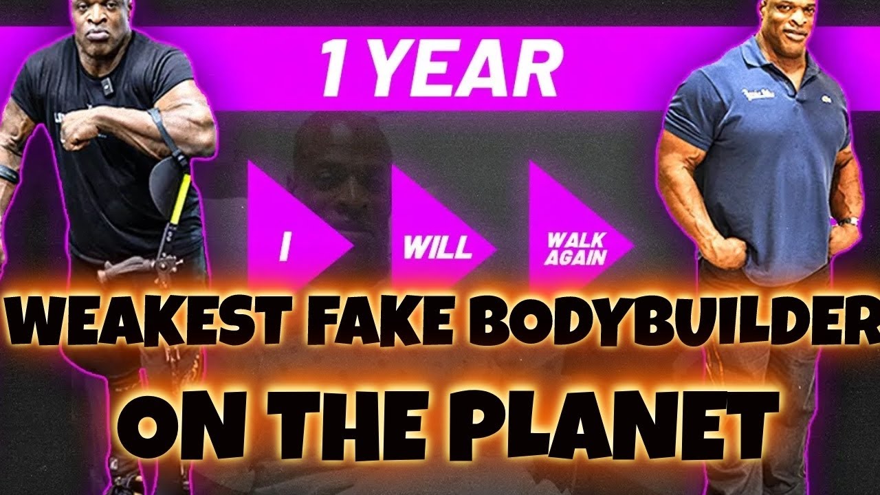Why Ronnie Coleman Was & Is Still The Weakest Fake Bodybuilder In The ...