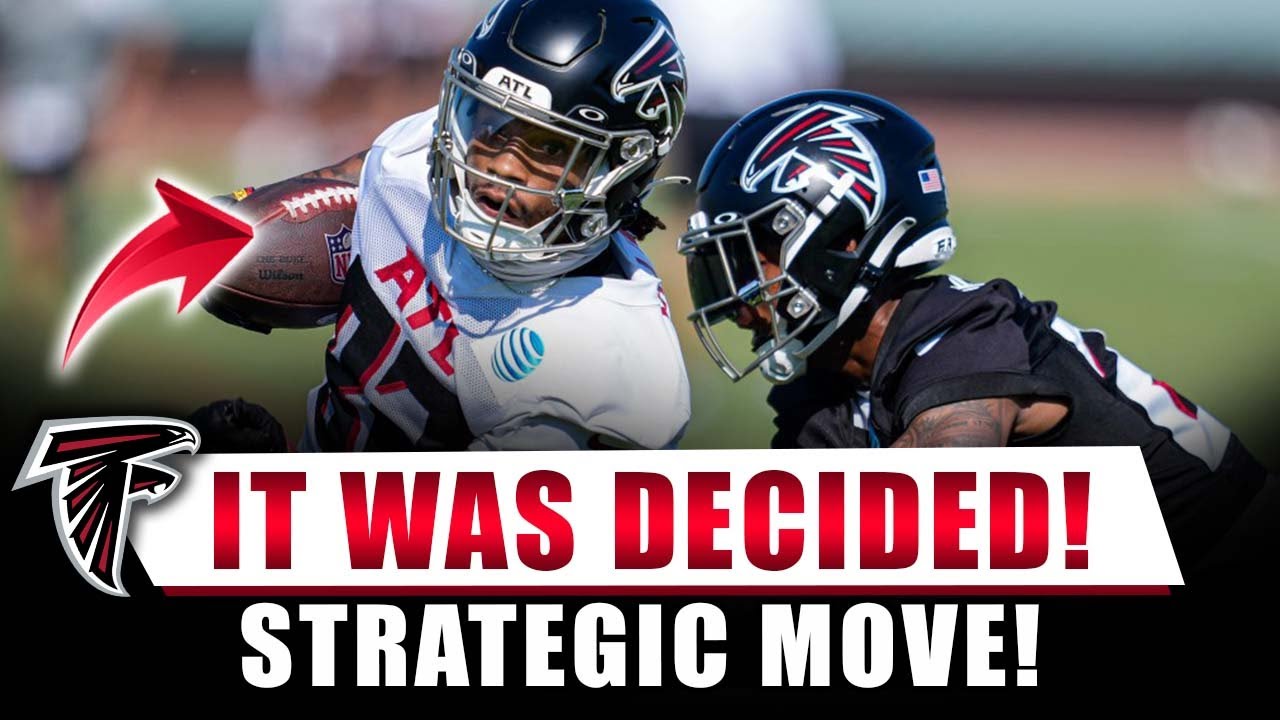 IT WAS DECIDED! STRATEGIC MOVE! ATLANTA FALCONS NEWS TODAY - YouTube