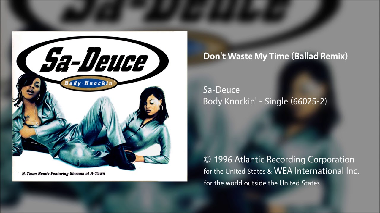 Sa-Deuce - Don't Waste My Time (Ballad Remix) - YouTube